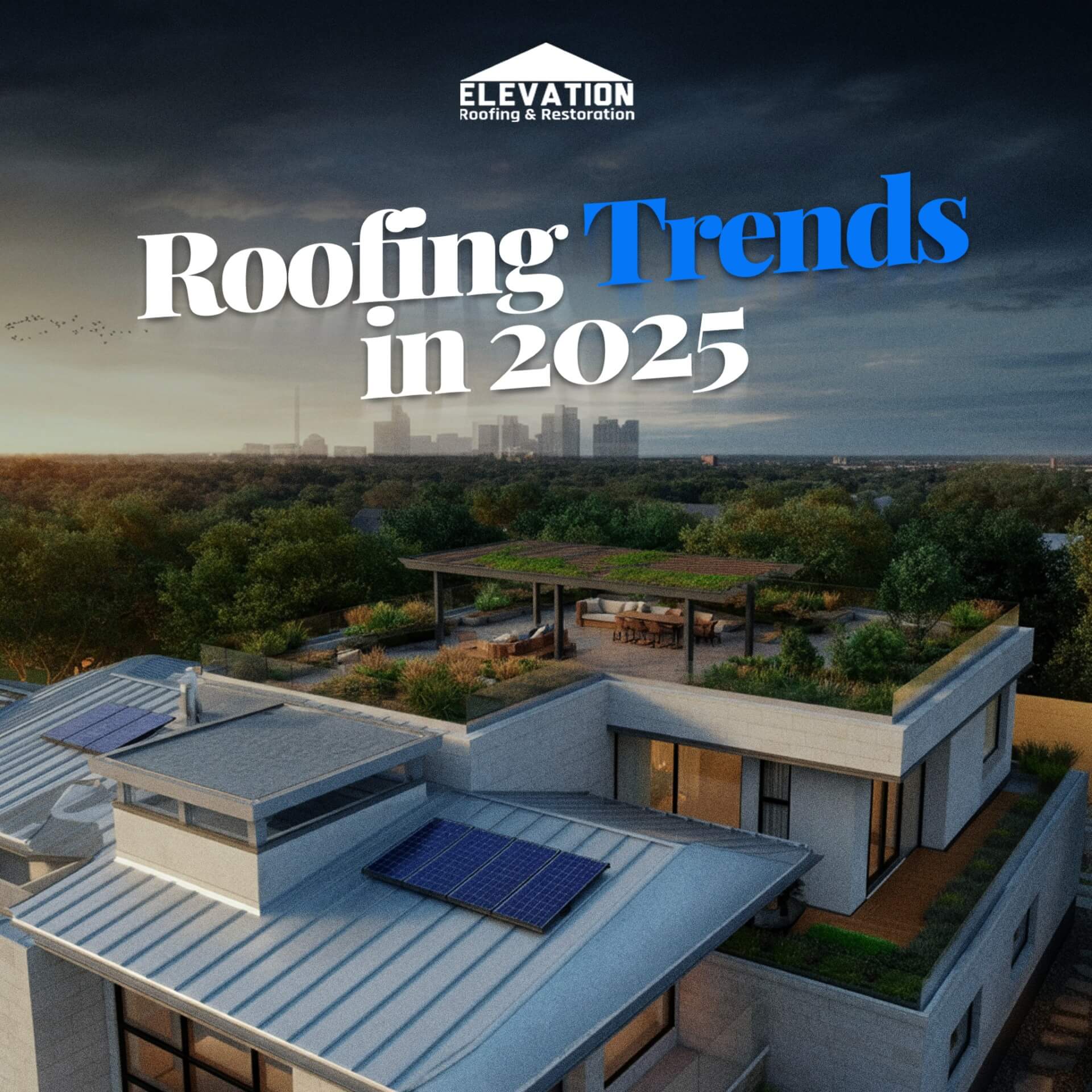 Roofing Trends in 2025